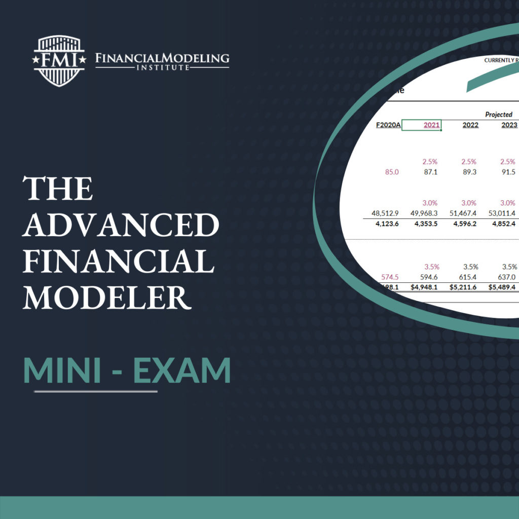 AFM Mini Exam - Financial Modeling Institute